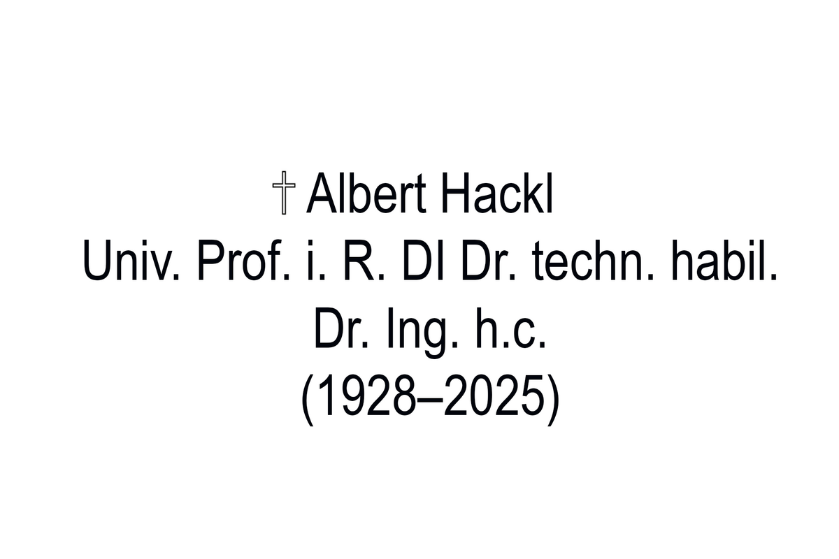 Univ. Prof. i. R. Albert Hackl (1928–2025): Ein Nachruf | TU Wien